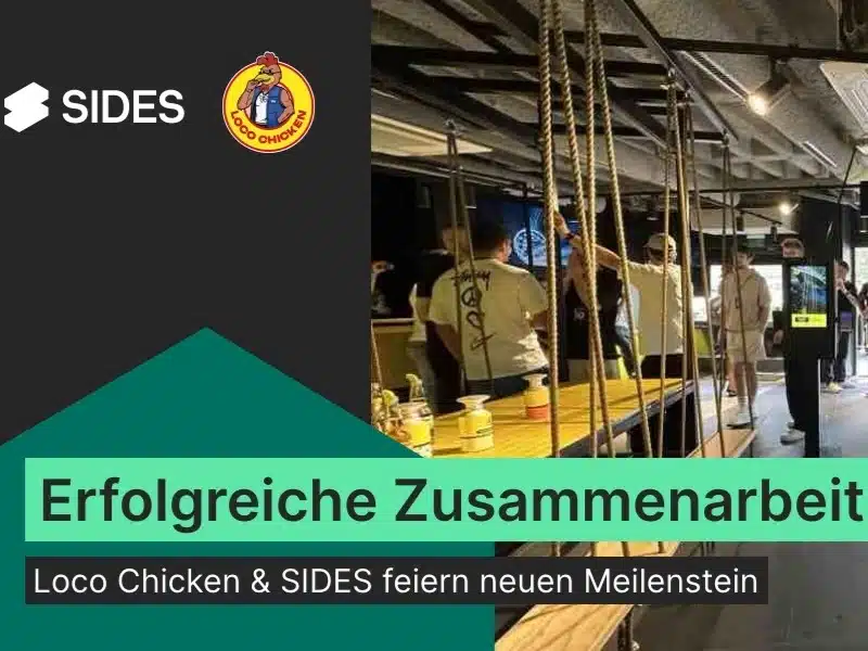SIDES | THEMA: Loco Chicken auf der Überholspur: mit riesiger Social ...